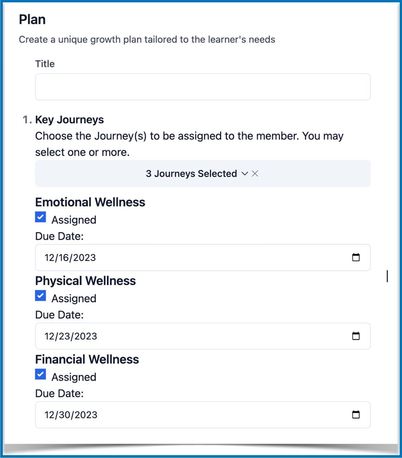 Members with assigned journeys will see the following: